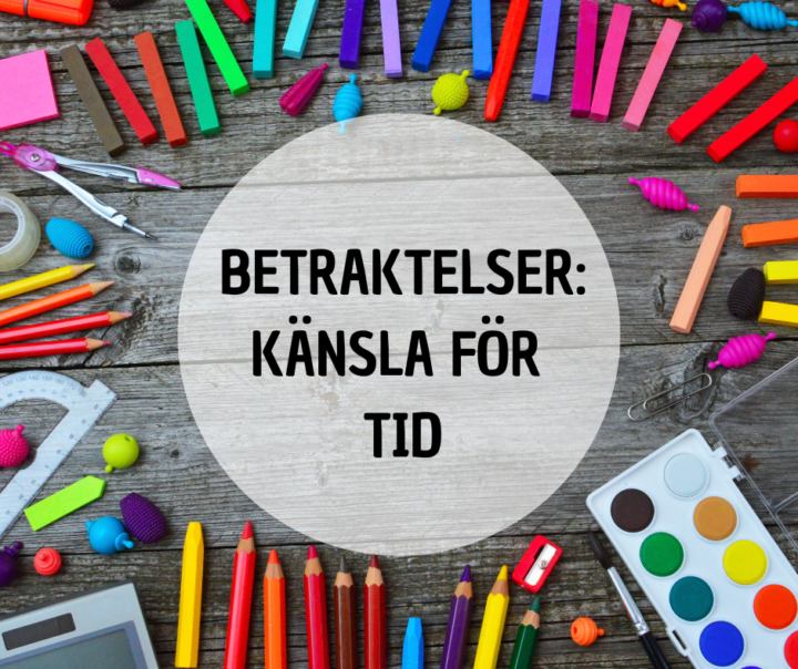 Betraktelser: Känsla för tid – Bild & Bubbla